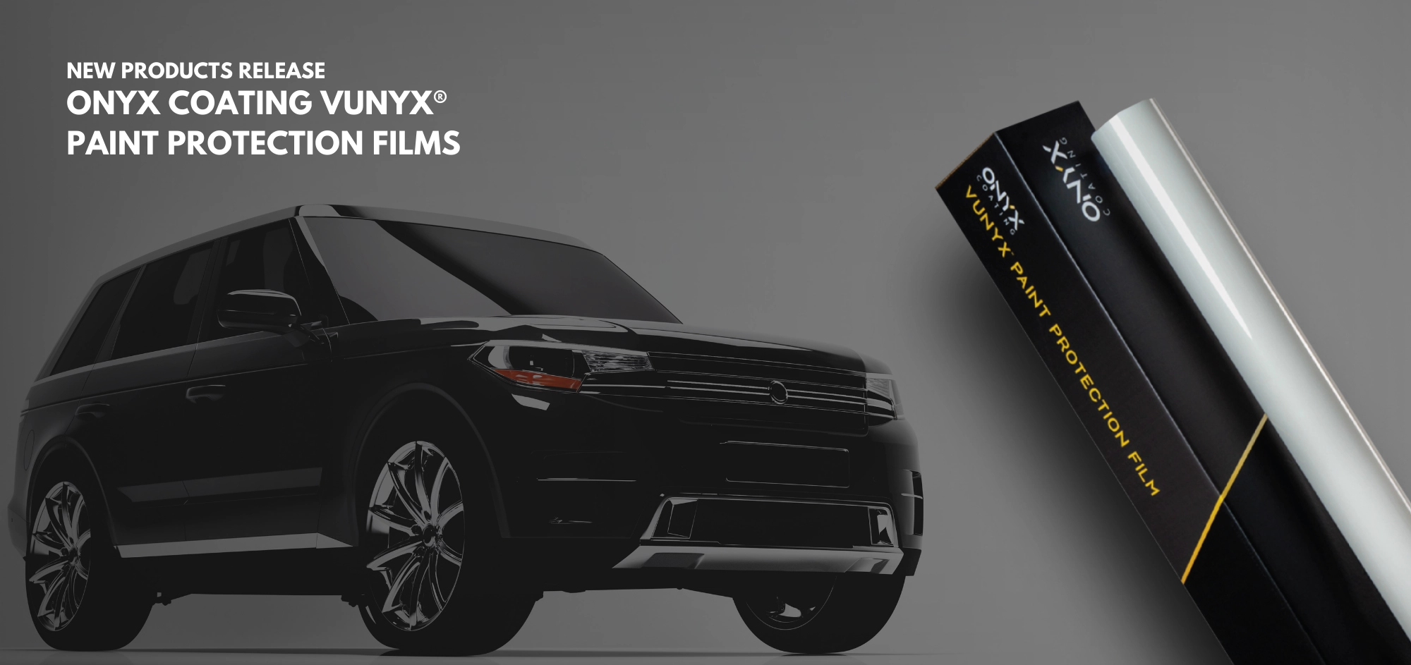 Onyx Coating Vunyx® Paint Protection Films - Al-Rabiya